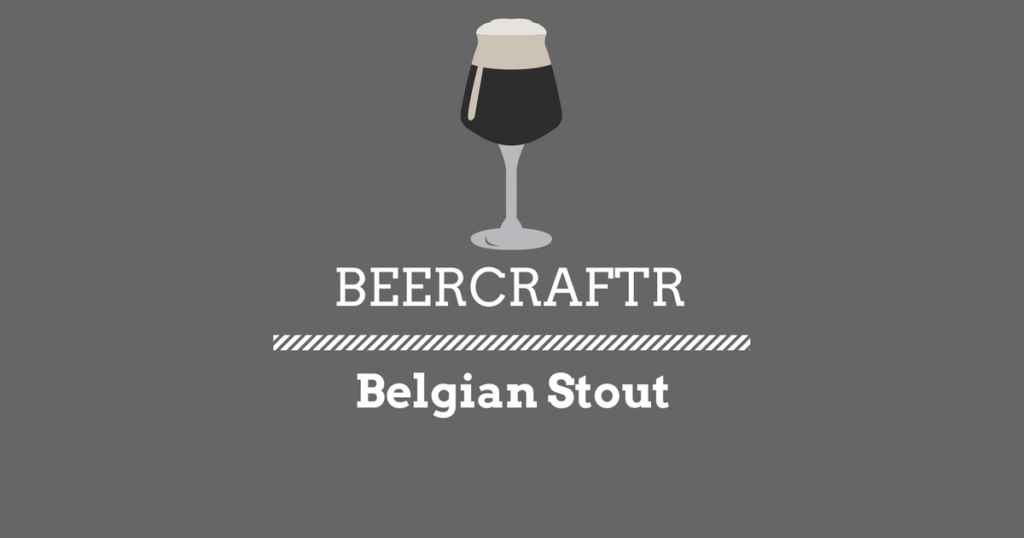 Belgian Stout Recipe - BeerCraftr's 1 Gallon Beer Recipes